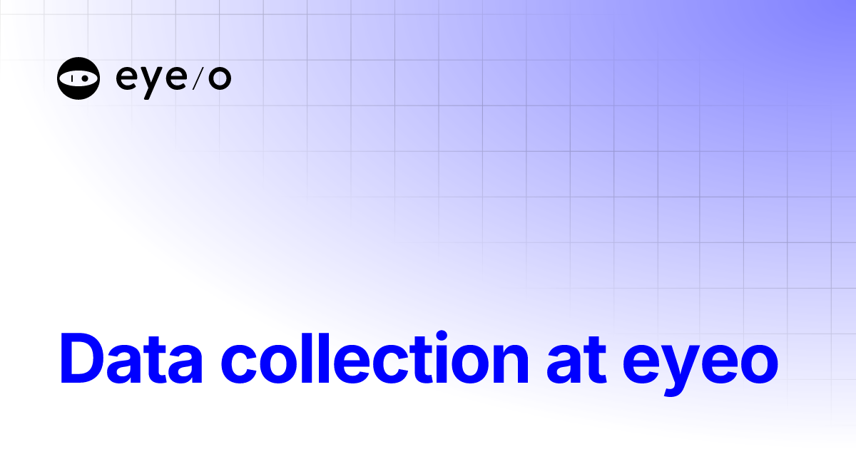 Data collection at eyeo | eyeo Developer Documentation