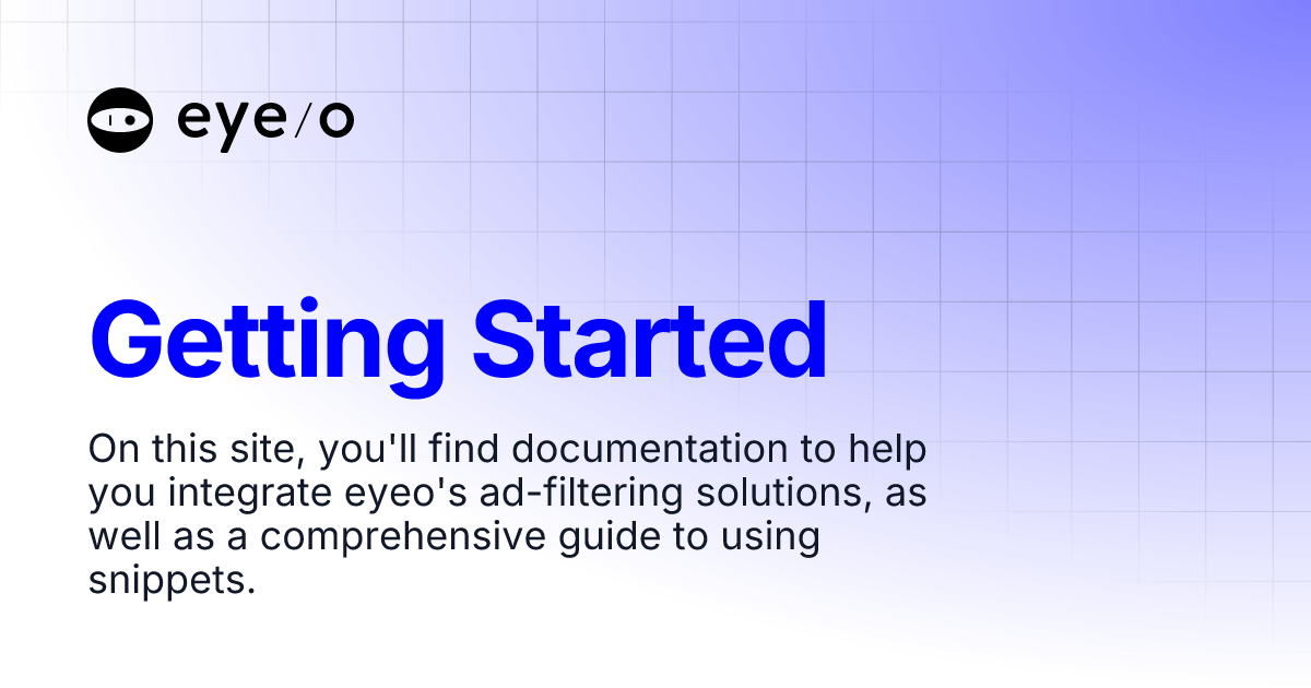 Getting Started | eyeo Developer Documentation
