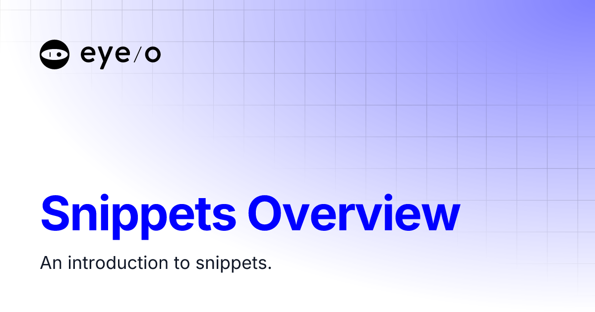 Snippets Overview | eyeo Developer Documentation