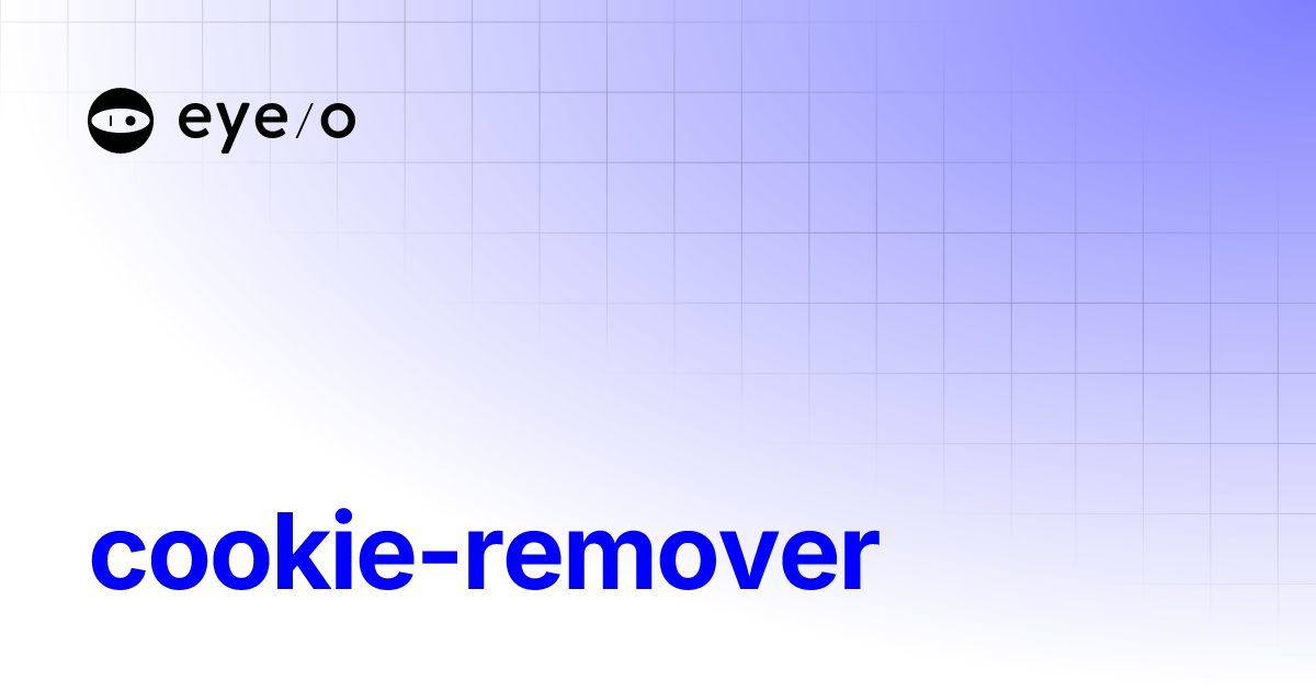 cookie-remover | eyeo Developer Documentation